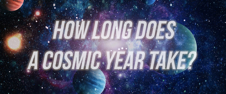 How long does a cosmic year take?